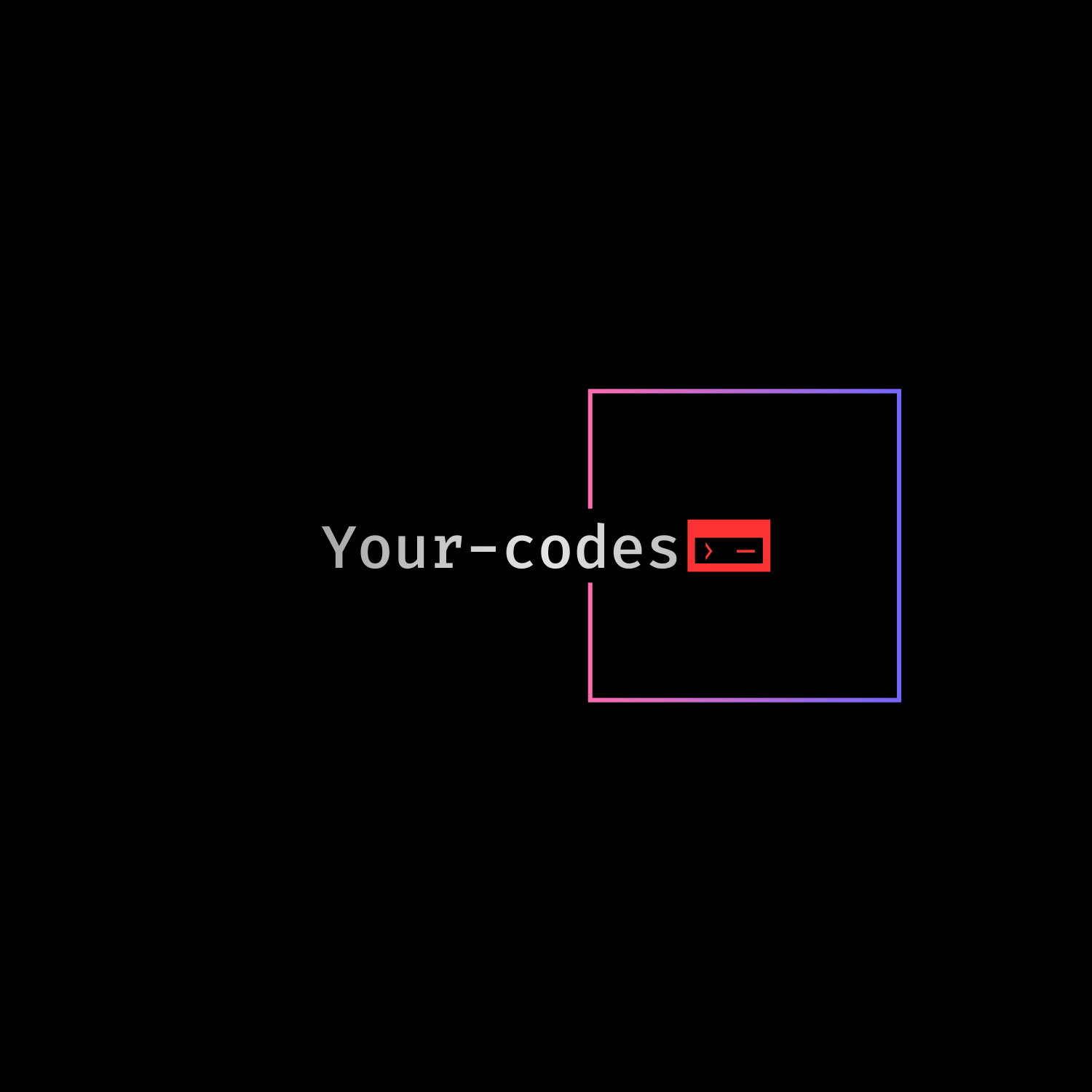 Your — Codes